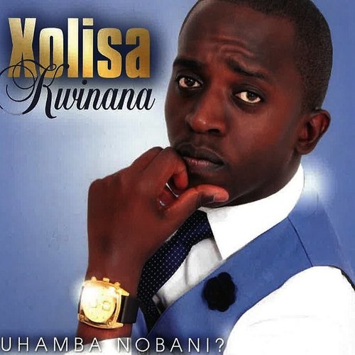 Xolisa Kwinana | South Africa - AfroCharts