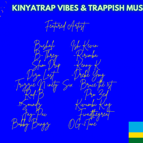 Kinyatrap AMERICAN Music | Playlist - AfroCharts
