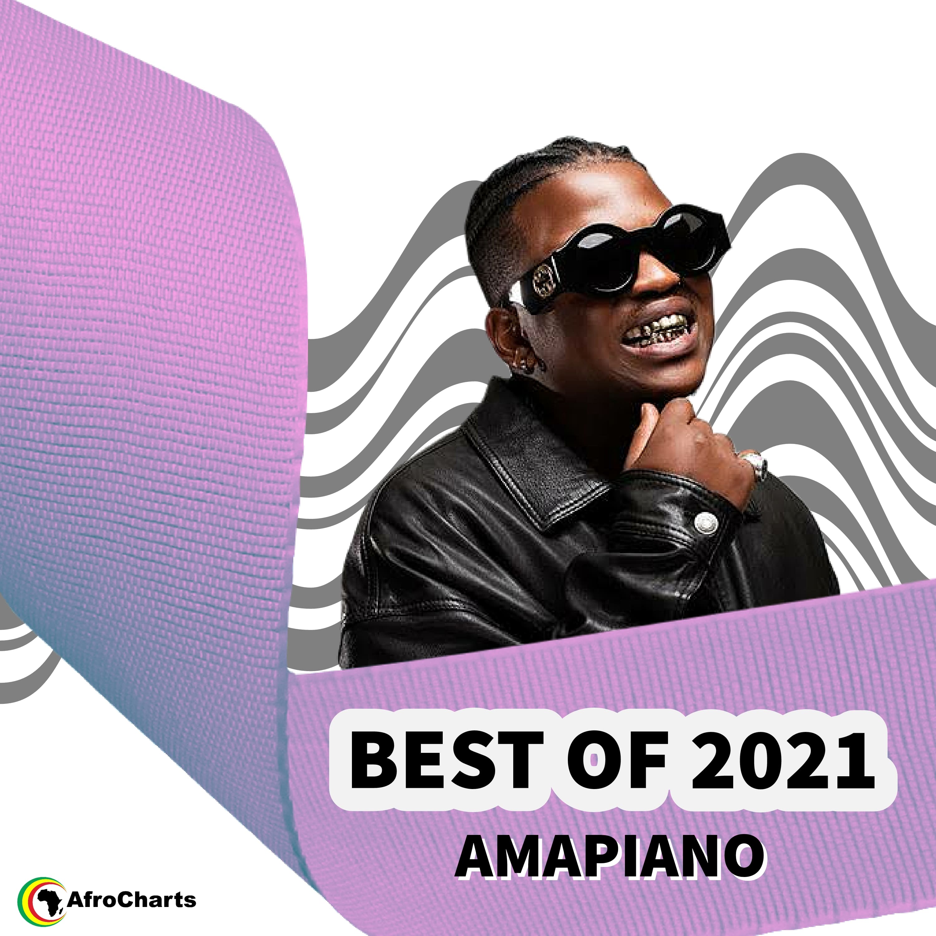 Best of 2021 Amapiano | Playlist - AfroCharts