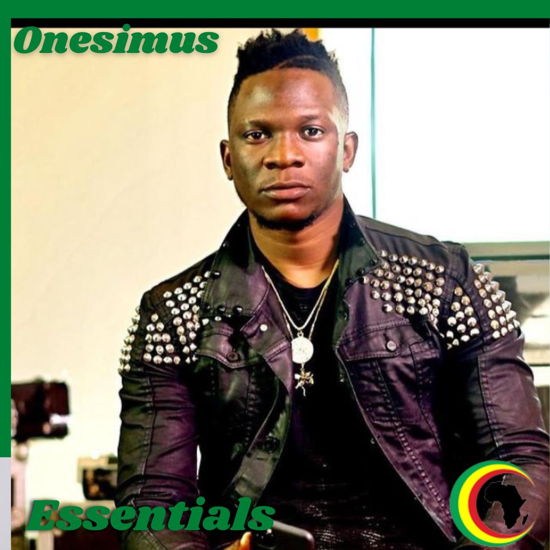 Onesimus Essentials | Playlist - AfroCharts
