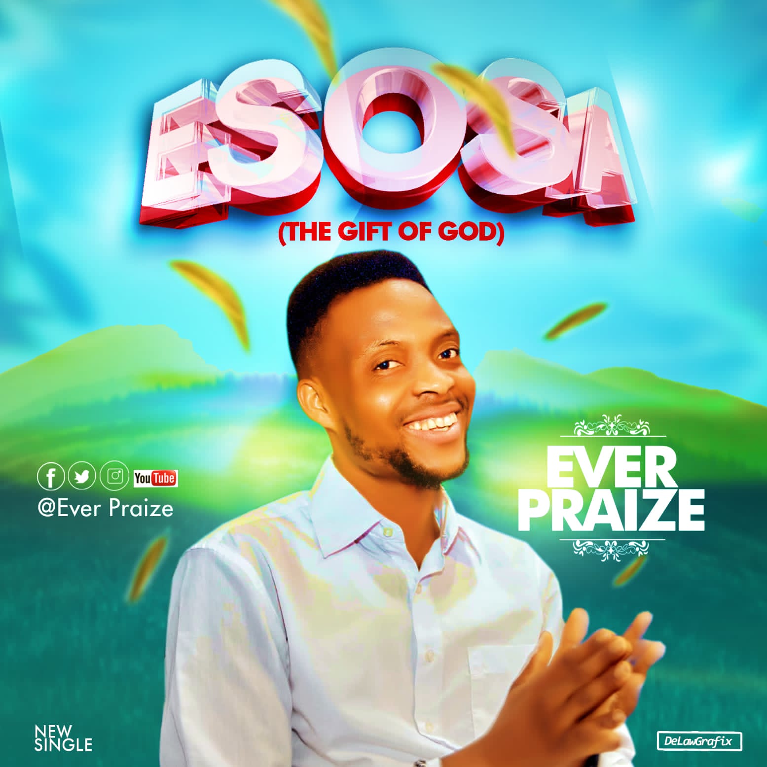 Esosa (Gift Of God) by Ever Praize - AfroCharts