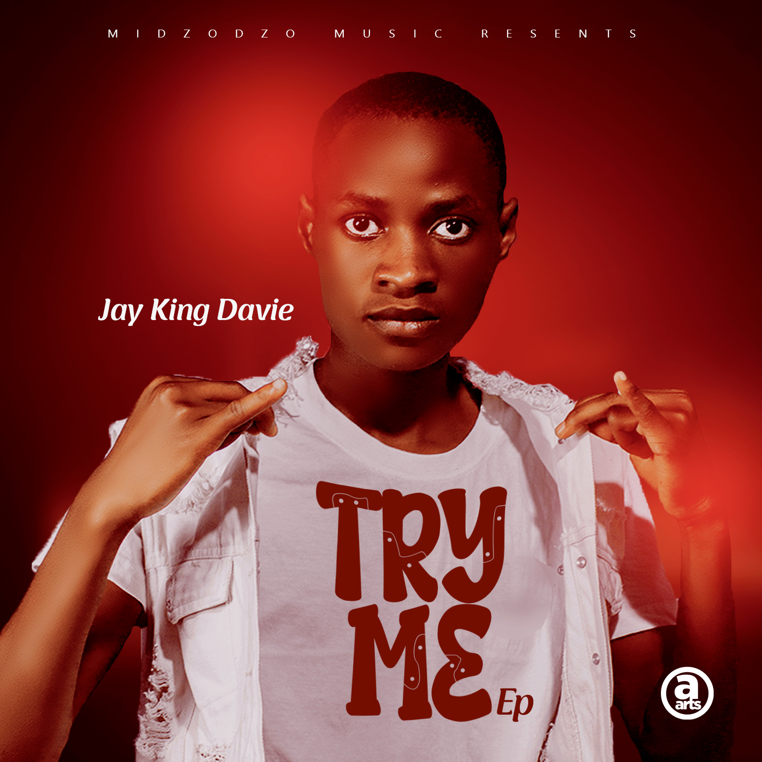 Try me ep by Jay King Dave | Album - AfroCharts
