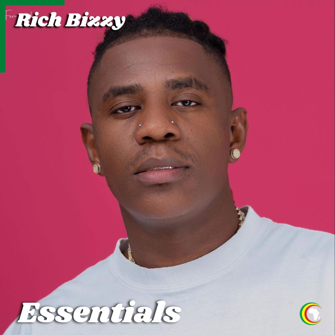 Rich Bizzy Essentials | Playlist - AfroCharts