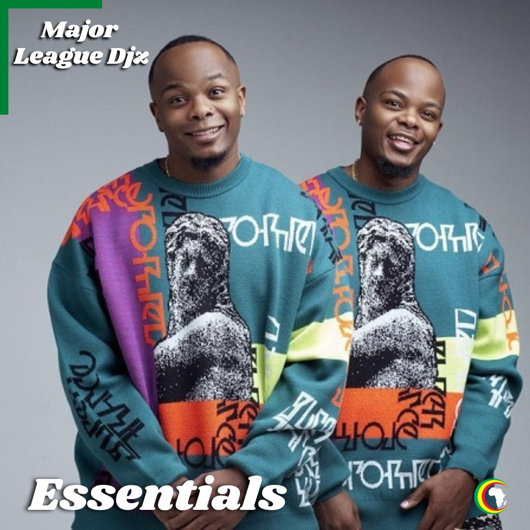 Major League Djz Essentials | Playlist - AfroCharts