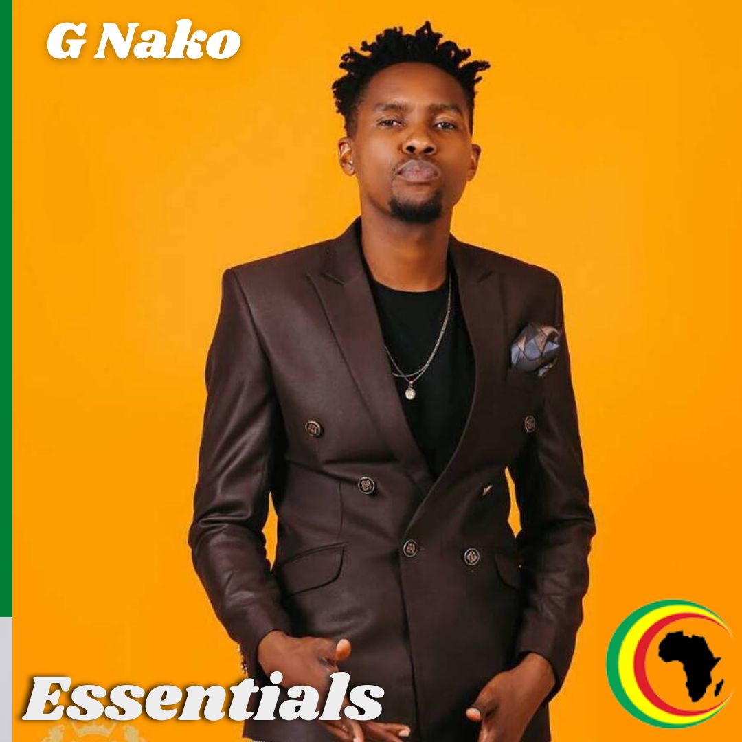 G Nako Essentials | Playlist - AfroCharts