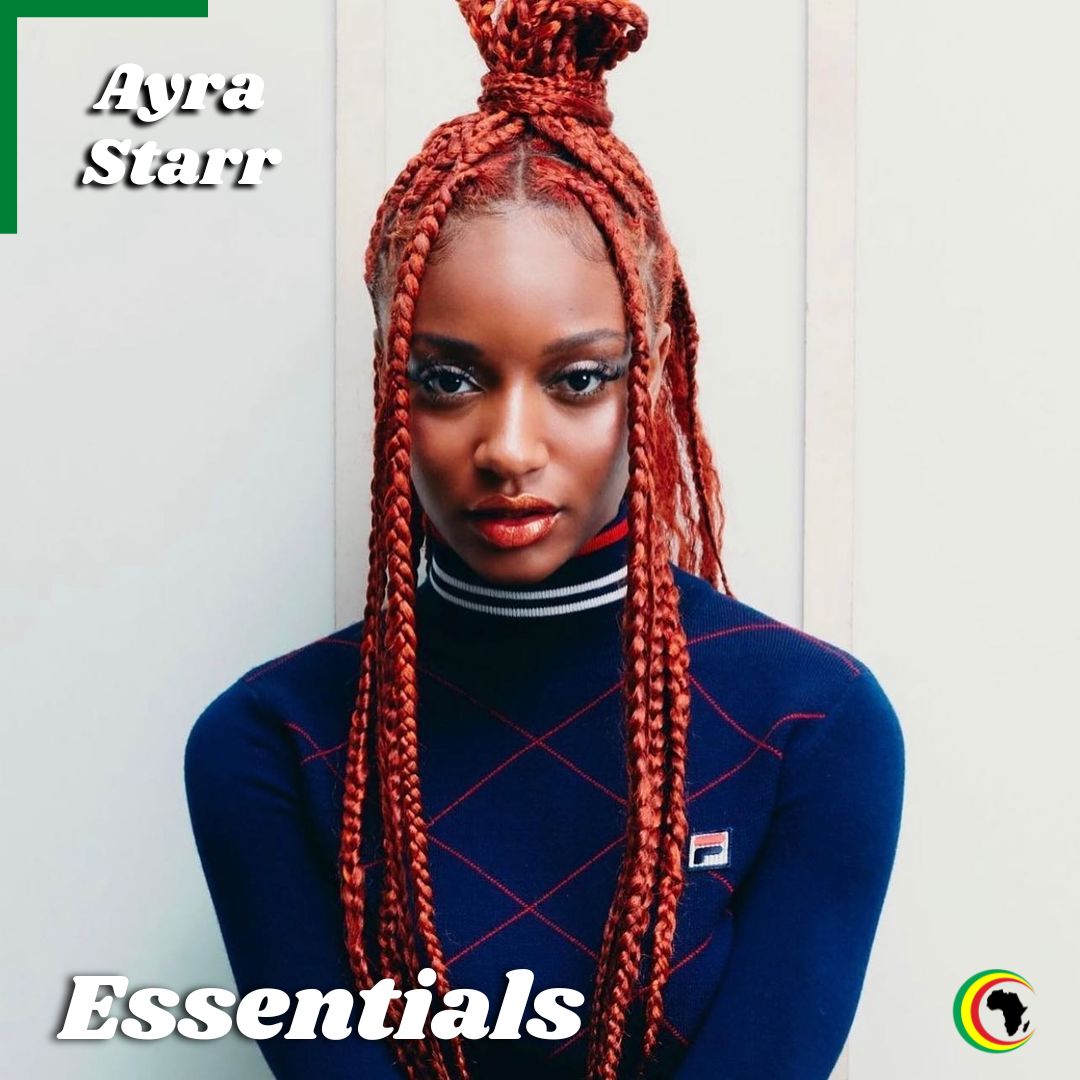 Ayra Starr Essentials | Playlist - AfroCharts