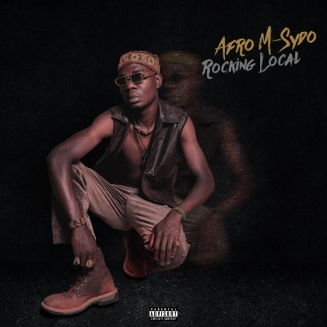Rocking Local by Afro Msydo | Album - AfroCharts