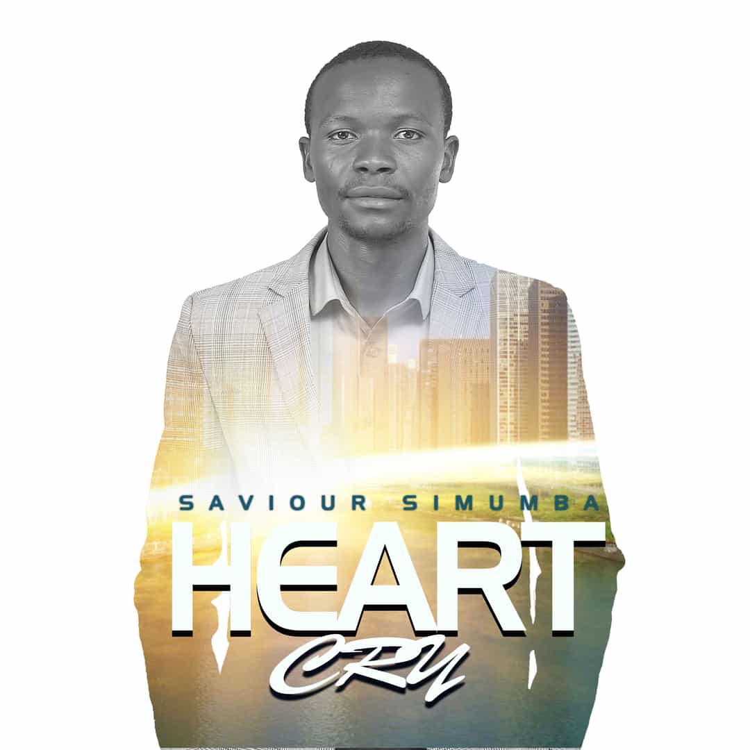 Heart Cry by Saviour Simumba - AfroCharts