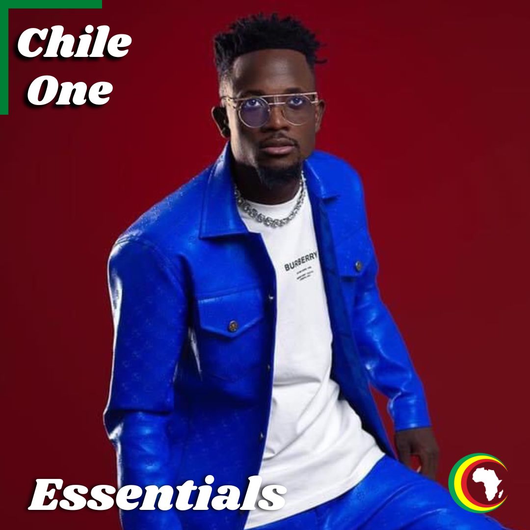 Chile One Mr Zambia Essentials | Playlist - AfroCharts