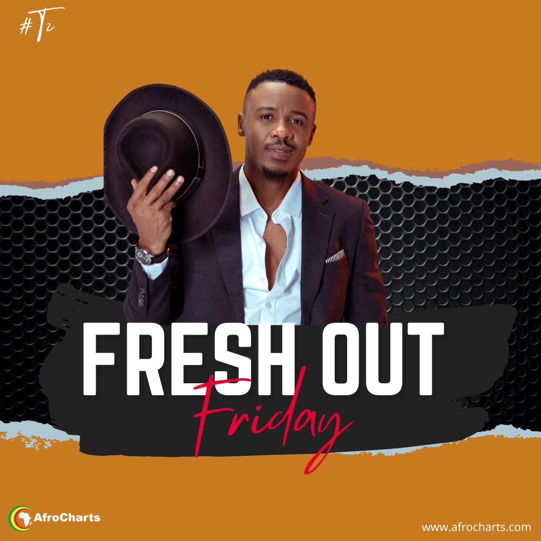 Fresh Out Friday (Ft Alikiba) | Playlist - AfroCharts