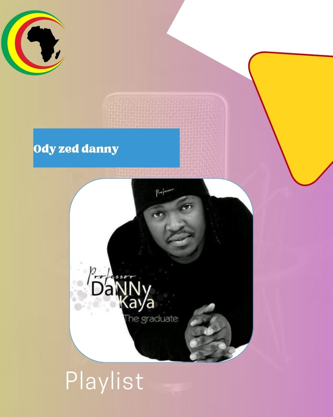 Ody zed danny | Playlist - AfroCharts
