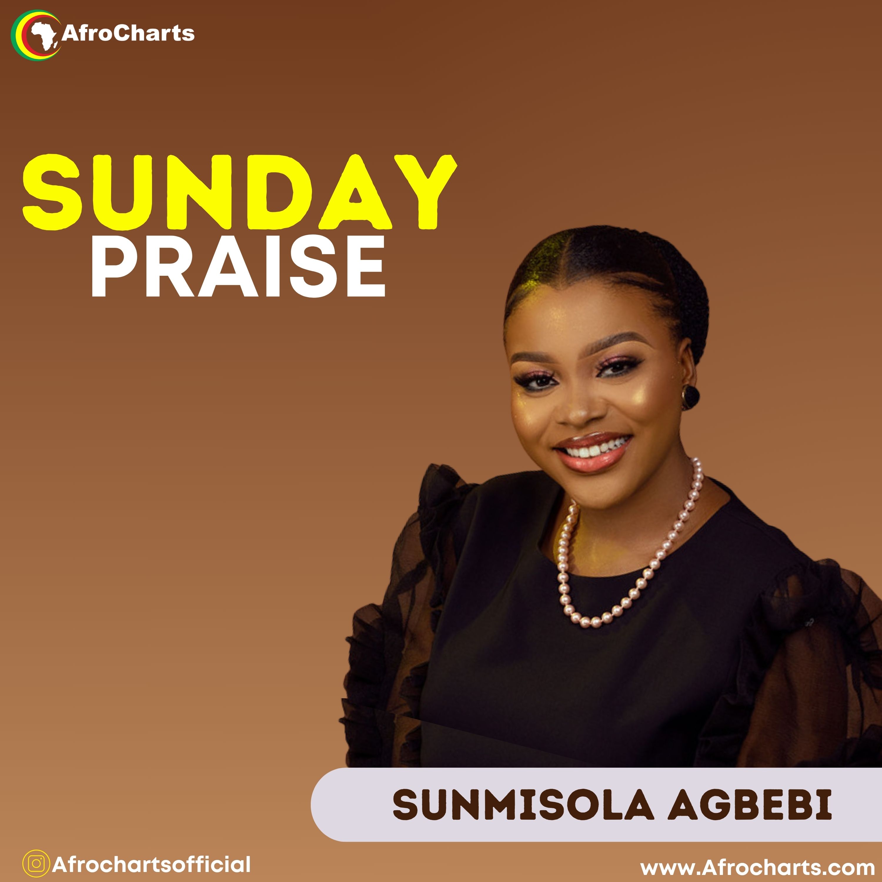 Sunday Praise (Ft Sunmisola Agbebi) | Playlist - AfroCharts