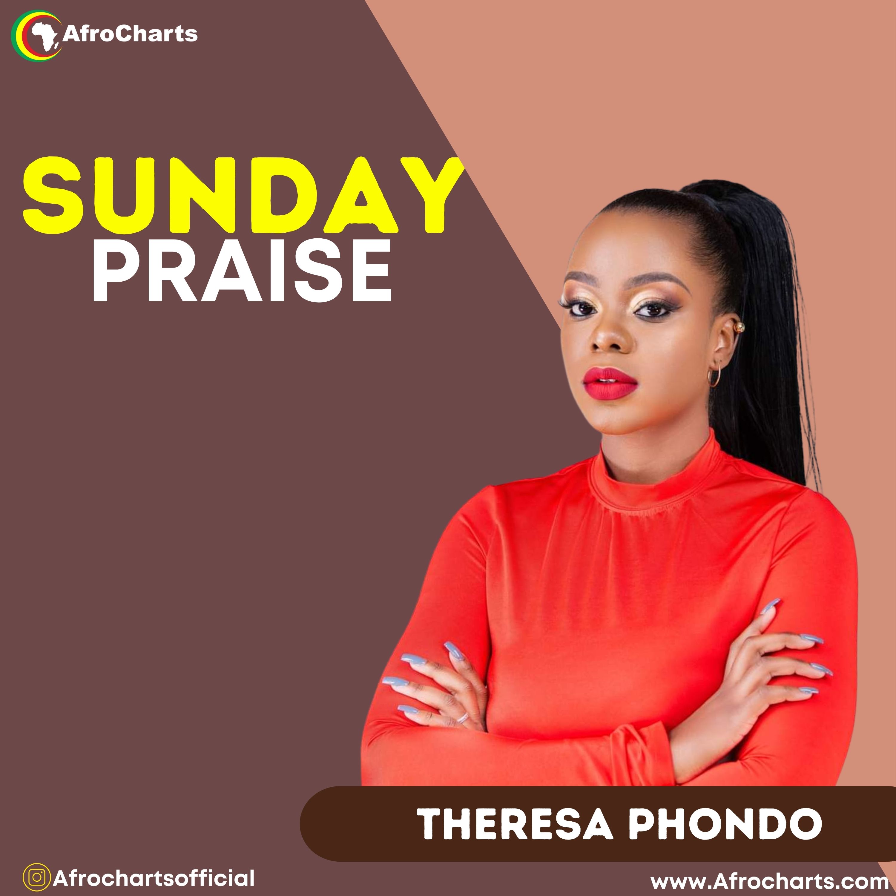 Sunday Praise (Ft Theresa Phondo) | Playlist - AfroCharts