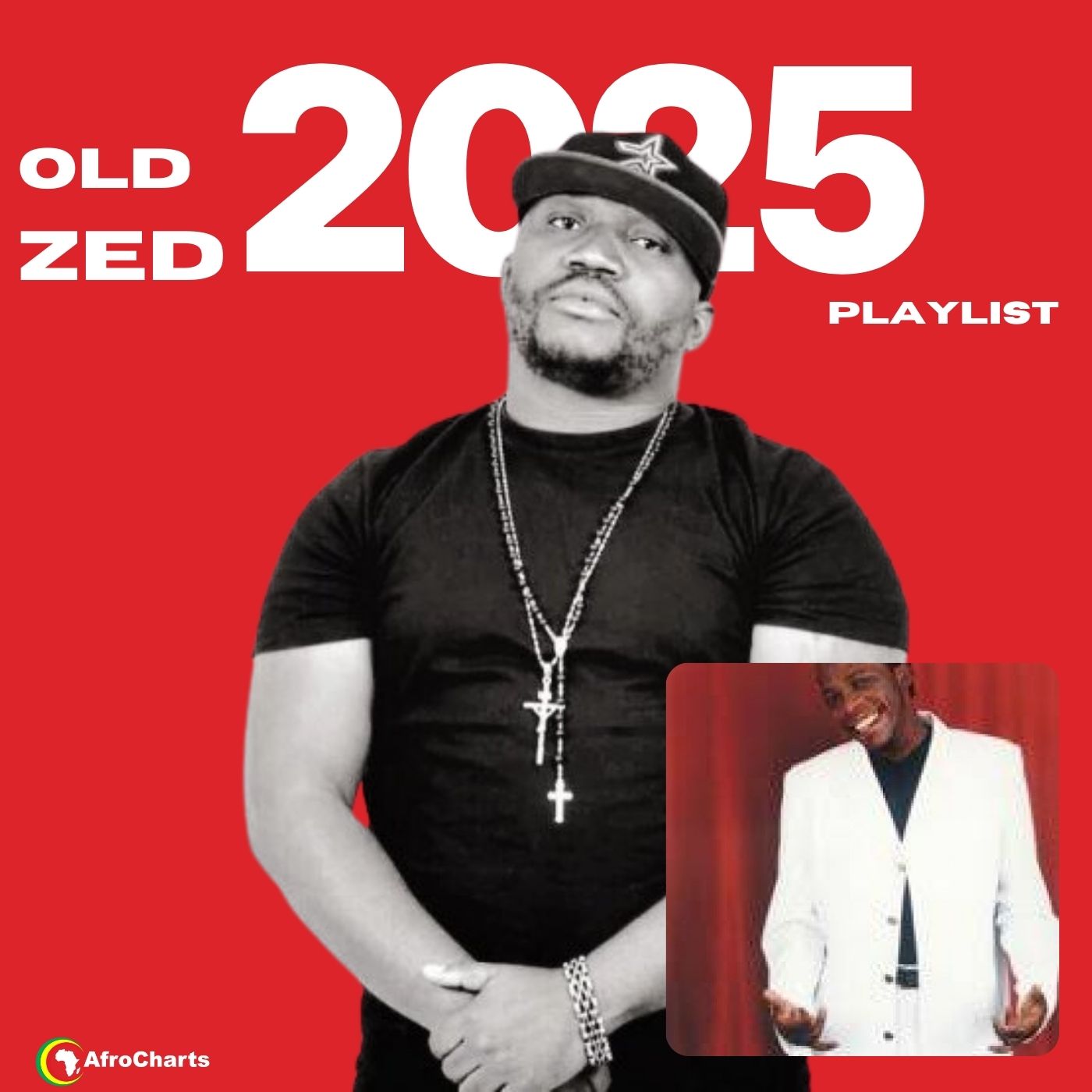 Old Zed | Playlist - AfroCharts